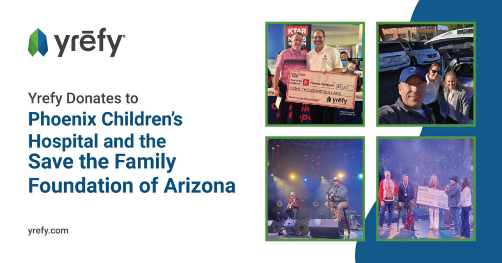 Yrefy Donates to Phoenix Children’s Hospital and the Save the Family ...